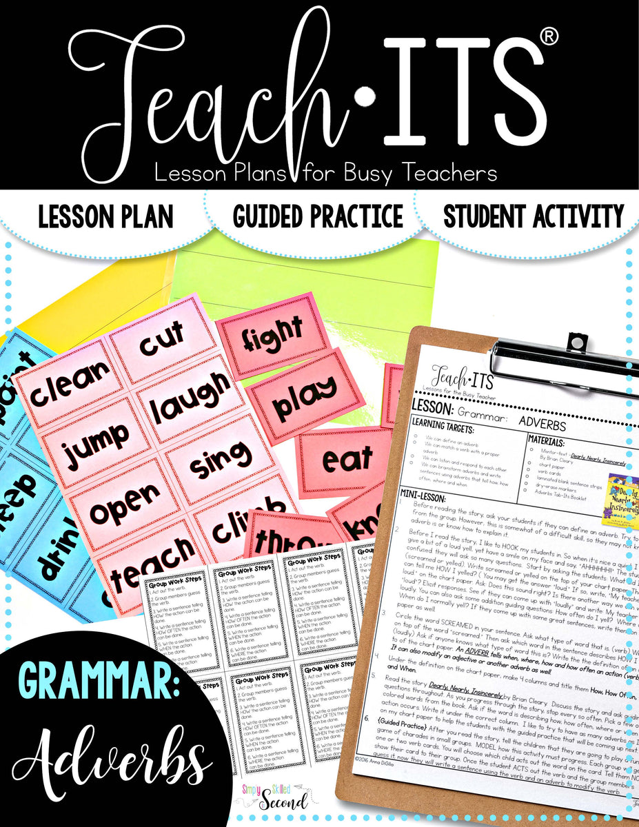 Adverbs Lesson Plan – Simply Skilled Teaching