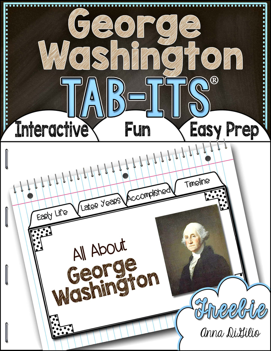 George Washington Tab-Its® (Free) | Distance Learning – Simply Skilled ...