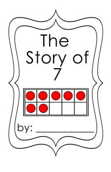 Number Sense Story of 7 – Simply Skilled Teaching