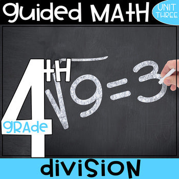4th Grade Guided Math Unit 3 Division – Simply Skilled Teaching