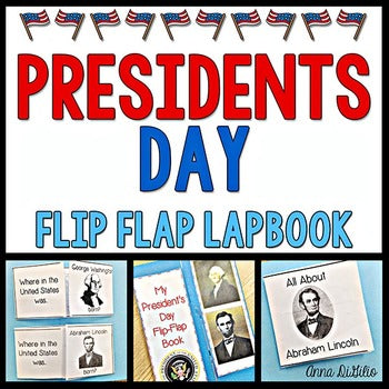 Presidents' Day Flip Flap® Lapbook – Simply Skilled Teaching