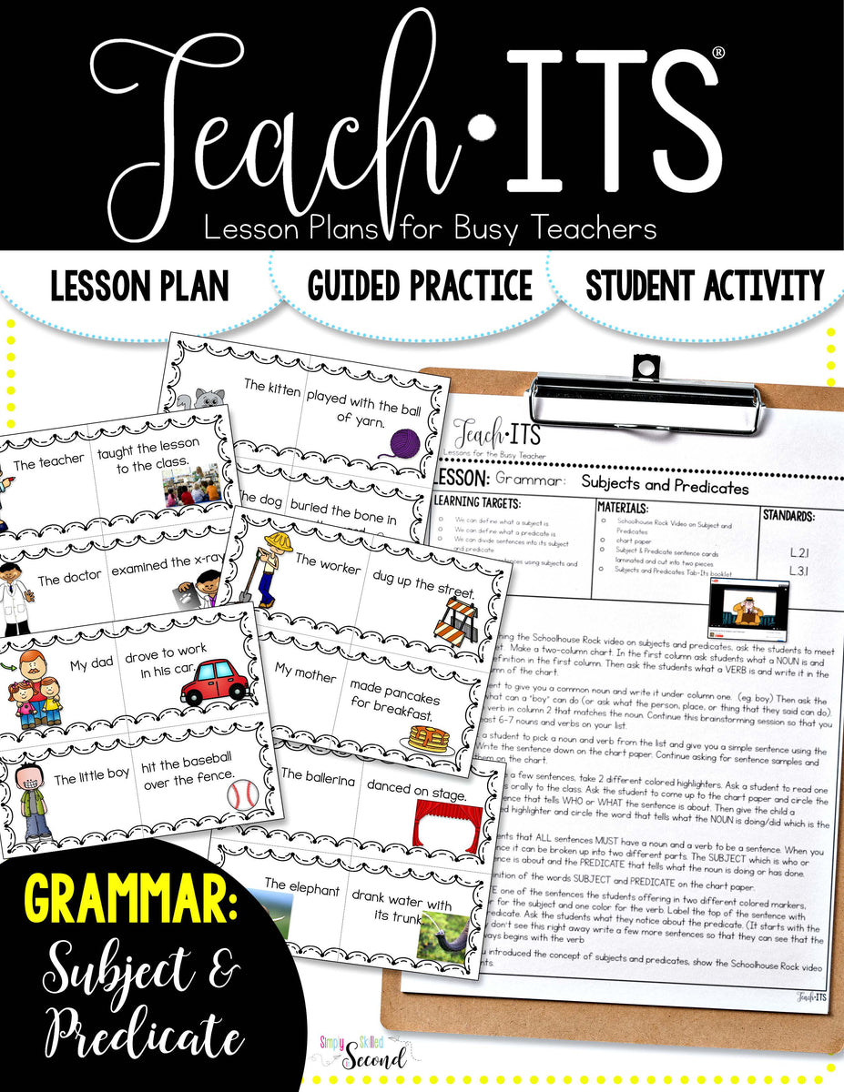 Subject and Predicate Lesson Plan – Simply Skilled Teaching