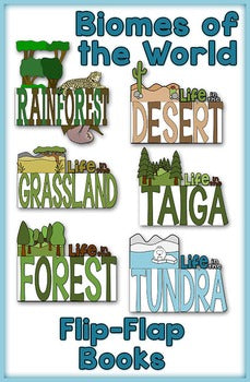 Biomes Flip Flap Book® | Distance Learning – Simply Skilled Teaching