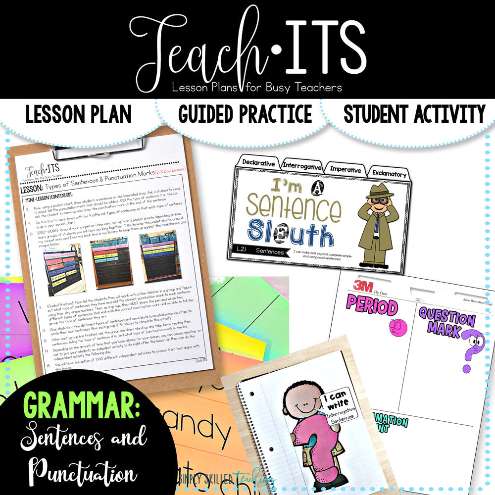 Sentences and Punctuation Lesson Plan – Simply Skilled Teaching