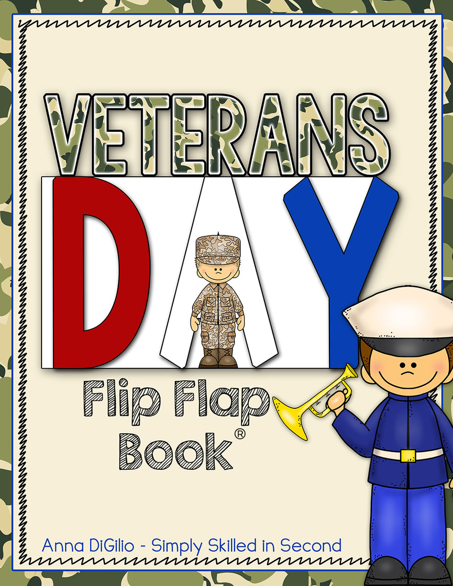 Veterans Day Flip Flap Book® | Distance Learning – Simply Skilled Teaching
